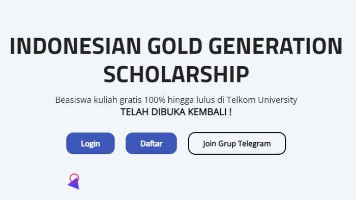 Cara Daftar Beasiswa Indonesian Gold Generation Scholarship, Bisa Kuliah Gratis di Telkom ...